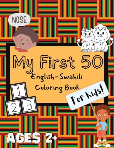 My First 50: English to Swahili Coloring Book: 50 Basic Swahili Words ...