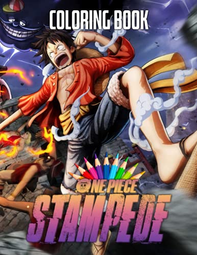 One Piece Stampede Coloring Book: 30+ Coloring Pages. ?Perfect Coloring ...