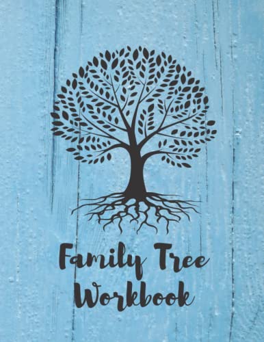 Family tree workbook: A genealogy workbook with genealogy chart and ...