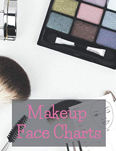 Makeup Face Charts: Includes Lined Journal Notes Pages | Blank Workbook ...
