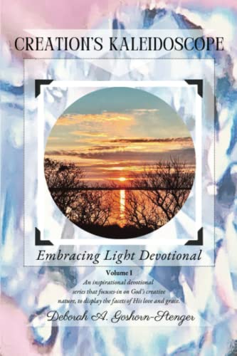 Embracing Light Devotional by Deborah A. Goshorn Stenger | Goodreads