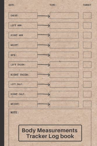 Body Measurements Tracker Logbook: Keep Track With Your Body by ...