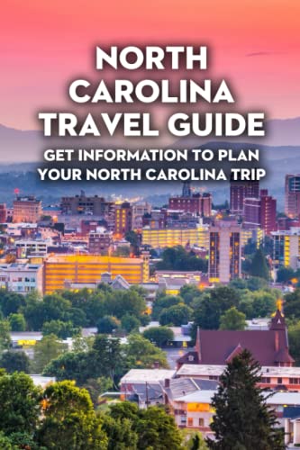 North Carolina Travel Guide: Get Information to Plan Your North ...