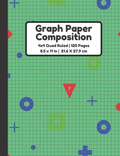 Graph Paper Composition: 4x4 Quad Ruled Graph Paper Notebook | 120 ...