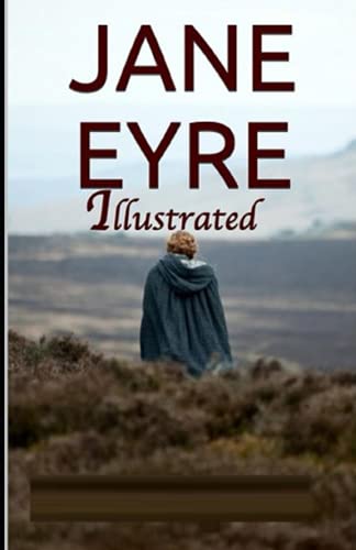 Jane Eyre Illustrated by Charlotte Brontë | Goodreads