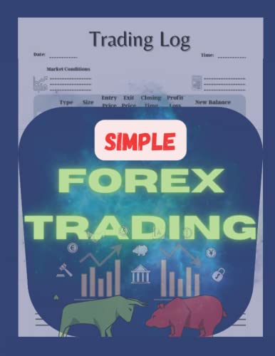 Simple Forex Trading Journal: Trading Log Book | Trading Journal Log ...
