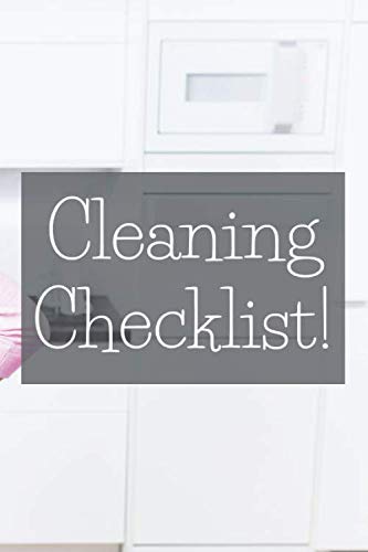 Cleaning Checklist!: Including Lined Journal Notes Pages! Cleaning ...