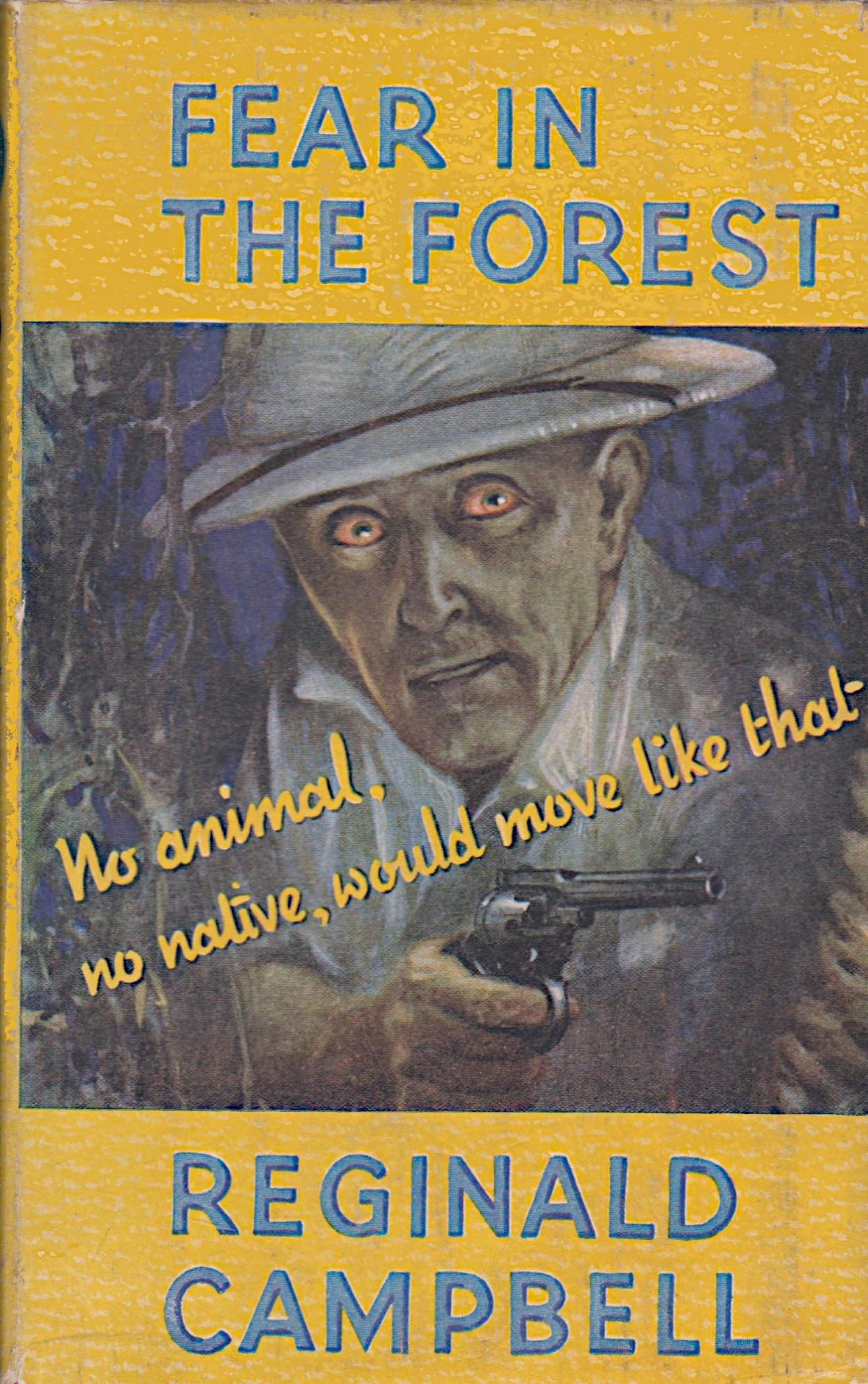 Fear in the Forest by Reginald Campbell | Goodreads