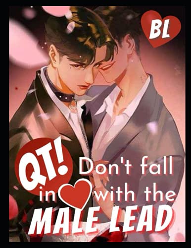 QT Don't fall in love with the Male Lead P1 by Quang Wang | Goodreads