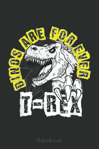 Dinos for ever Tyrannosaurus Dino Graphic Design Notebook: Cute Trendy ...