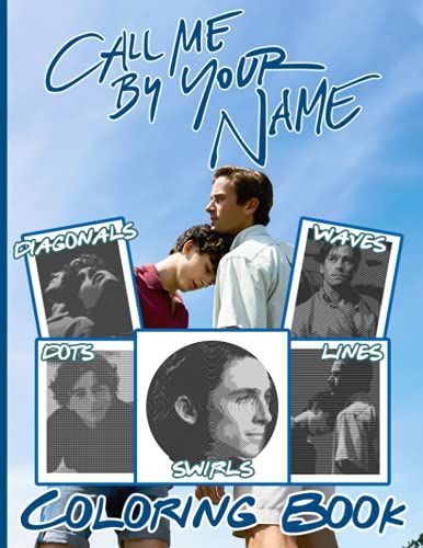 Call Me By Your Name Swirls Diagonals Lines Dots Waves Coloring Book ...