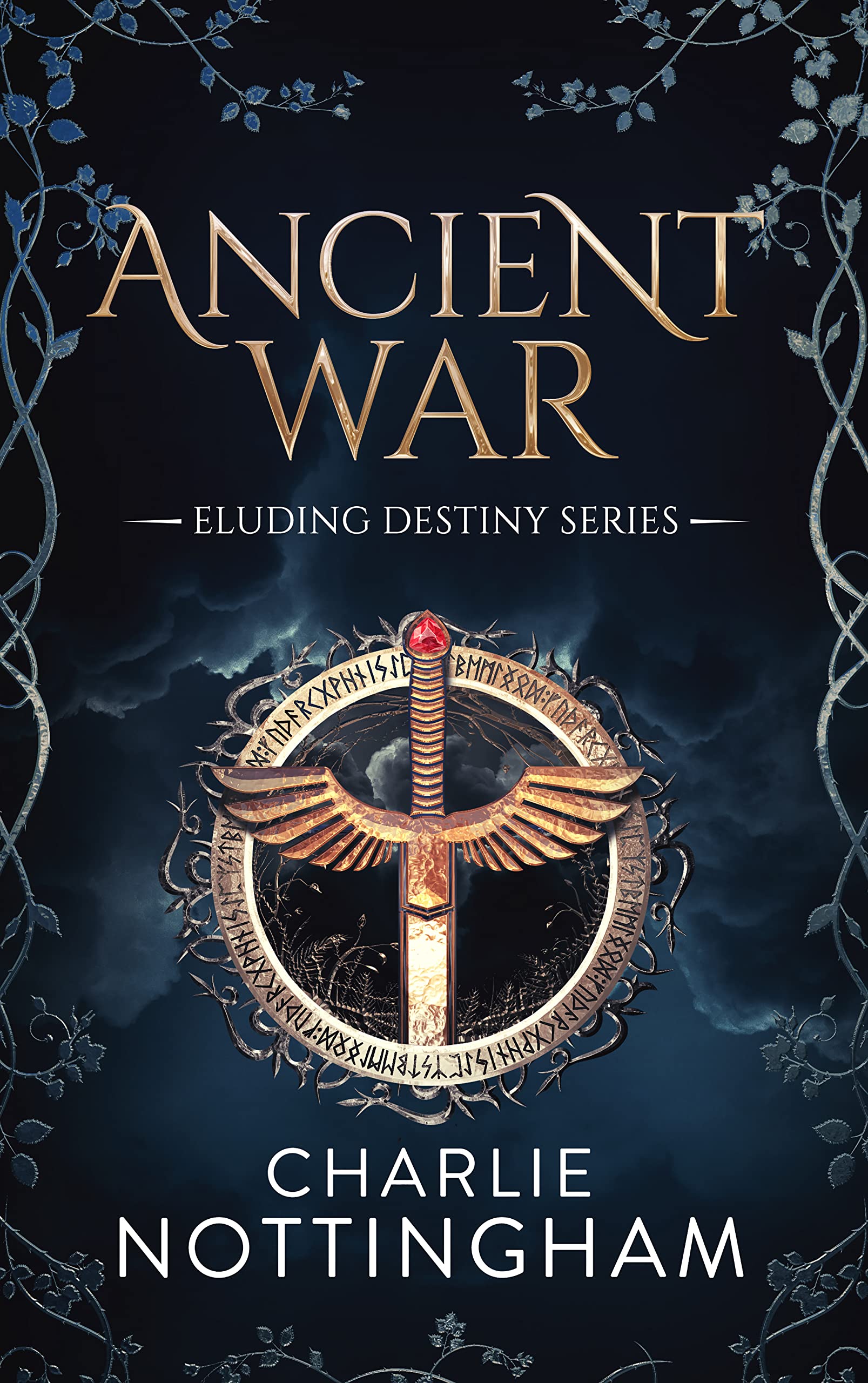 Ancient War (Eluding Destiny Book 14) by Charlie Nottingham | Goodreads