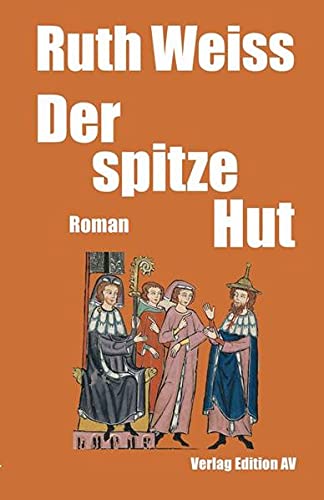 Der spitze Hut by Ruth Weiss | Goodreads