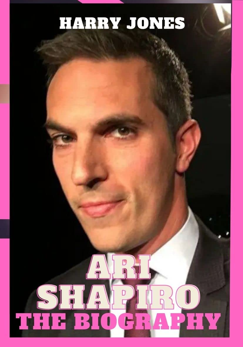 Ari Shapiro: The Biography by Harry Jones | Goodreads