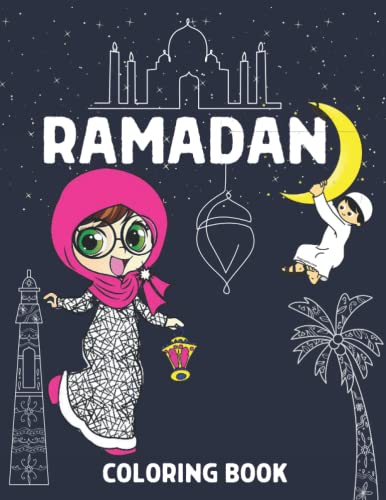 Ramadan Coloring Book: Eid Islamic Gift For Kids and Toddler, Muslim by ...
