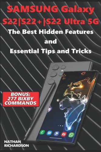 Samsung Galaxy S22|S22+|S22 Ultra 5G – The Best Hidden Features and ...