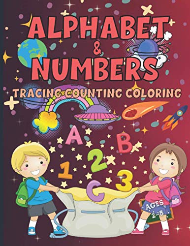 Alphabet & Numbers Tracing Counting Coloring Worksheets 2-5: Letter ...