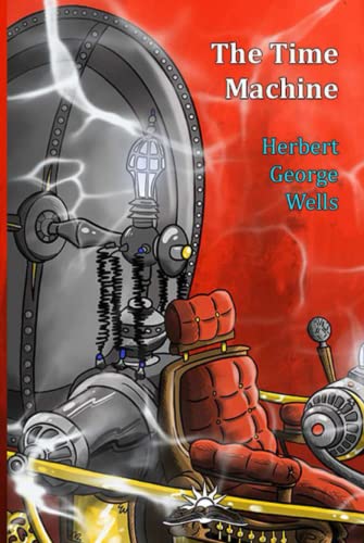 The Time Machine Illustrated by H.G. Wells | Goodreads