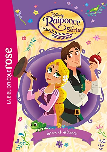 Raiponce 04 - Farces et attrapes by Walt Disney Company | Goodreads