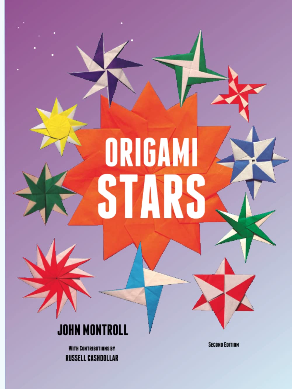 Origami Stars by John Montroll | Goodreads