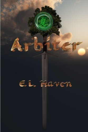 Arbiter (The Chronicles of Wrath) by E L Haven | Goodreads