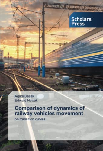 Comparison of dynamics of railway vehicles movement: on transition ...