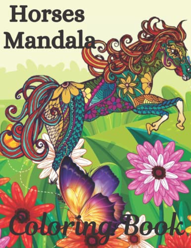 Horses Mandala Coloring Book by Shawon Book Publishing | Goodreads