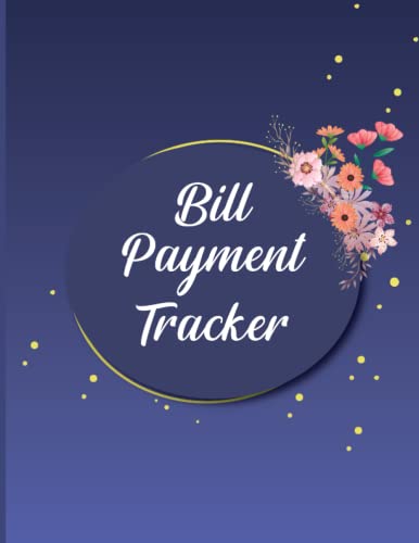 Bill Payment Tracker: Bill Planners and Organizers Keep Track of Your ...