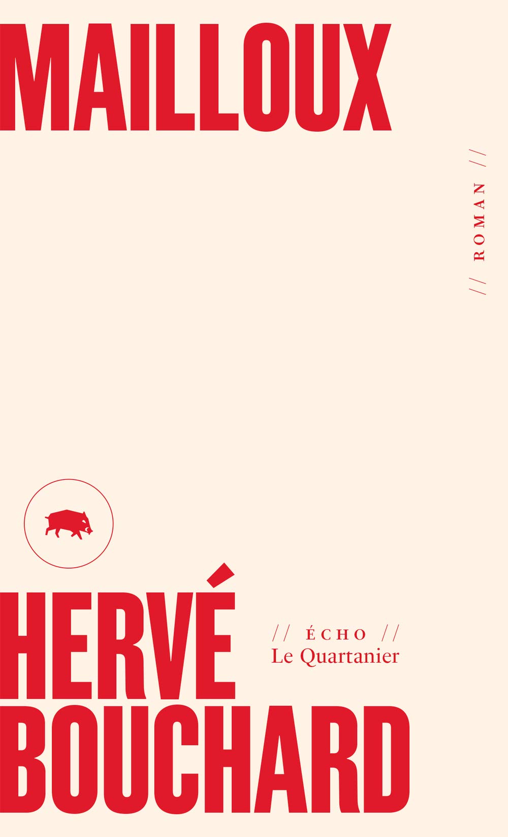 Mailloux by Hervé Bouchard | Goodreads