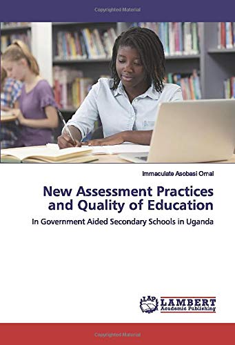 New Assessment Practices and Quality of Education: In Government Aided ...