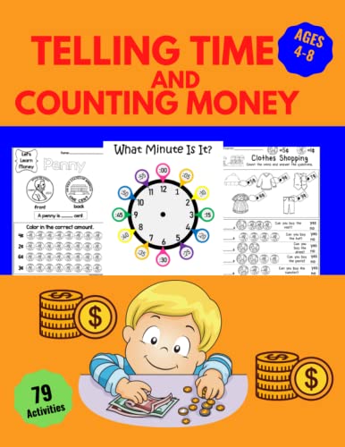 Telling Time and Counting Money Ages 4-8: Activity workbook to help ...