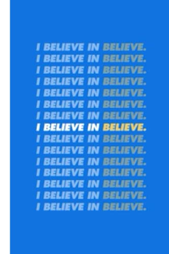 I BELIEVE IN BELIEVE: Ted Lasso Notebook, Ted Lasso Quotes Notebook ...