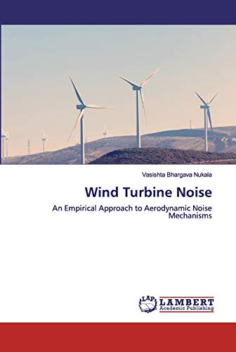 Wind Turbine Noise: An Empirical Approach to Aerodynamic Noise ...