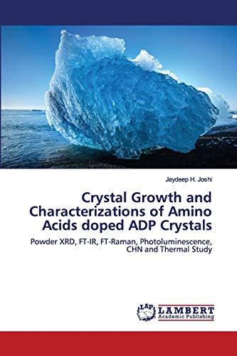 Crystal Growth and Characterizations of Amino Acids doped ADP Crystals ...