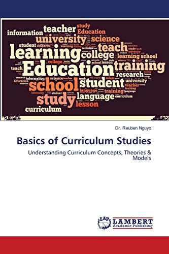 Basics of Curriculum Studies: Understanding Curriculum Concepts ...