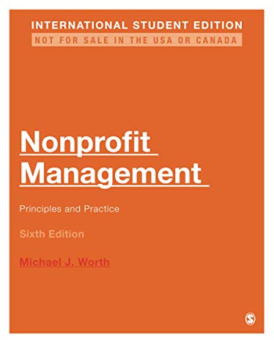 Nonprofit Management - International Student Edition: Principles and ...
