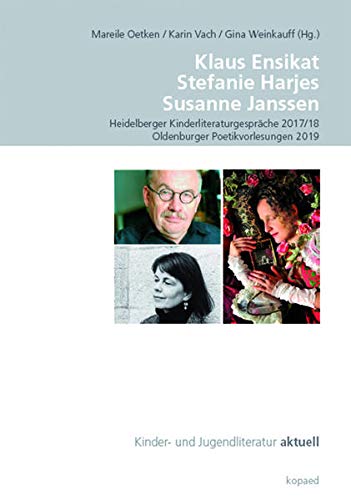 Klaus Ensikat. Stefanie Harjes. Susanne Janssen by Mareile Oetken ...