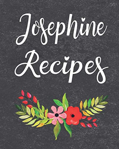 Josephine Recipes: Professionally Personalized Blank Recipe Notebook ...