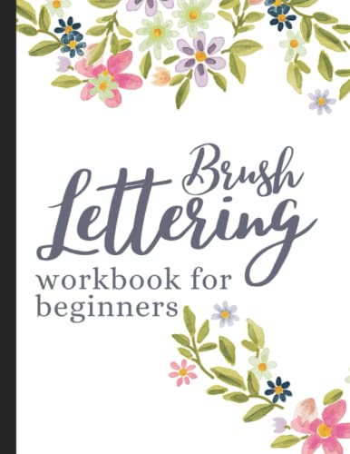 Brush lettering workbook for beginners: Hand Lettering Practice Book ...