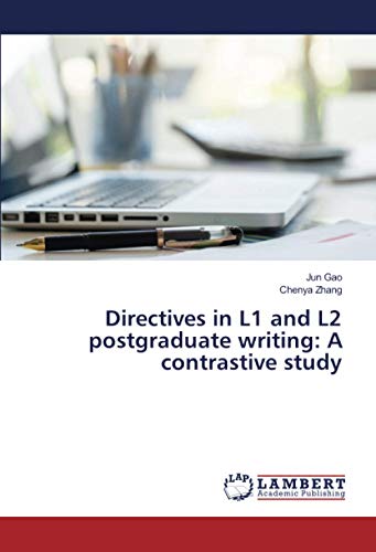 Directives in L1 and L2 postgraduate writing: A contrastive study by ...