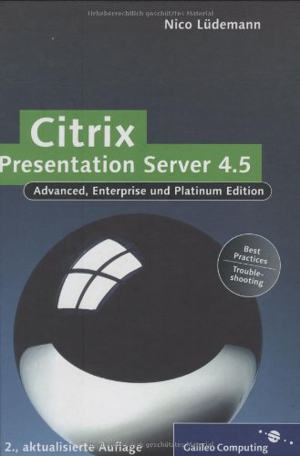 Citrix Presentation Server 4.5 by Nico Lüdemann | Goodreads