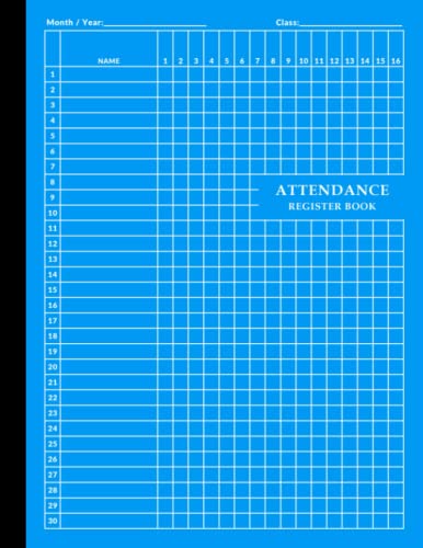 Attendance Register Book: Attendance Book For Teachers, 30 Names Per ...