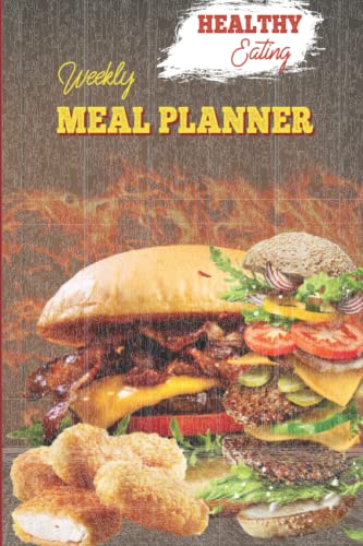 Healthy Eating Weekly Meal Planner: Weekly Food Diary With Line Notes ...