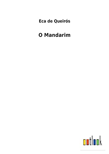 O Mandarim (Spanish Edition) by Eça de Queirós | Goodreads