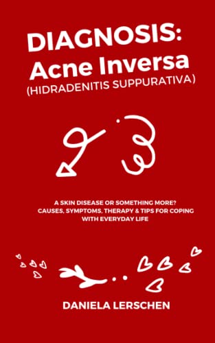 Diagnosis: ACNE INVERSA (Hidradenitis suppurativa): A Skin Disease Or ...