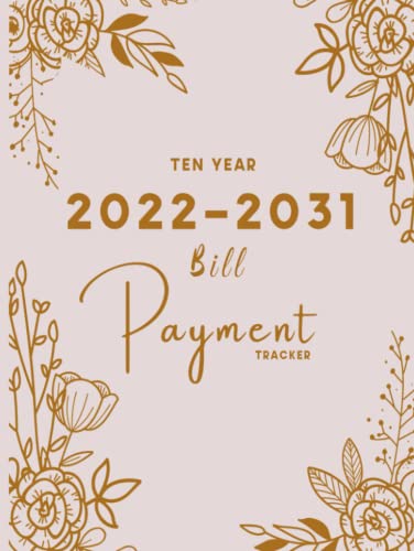 Ten Year Bill Payment 2022 2031 tracker : Simple Monthly Bill Records ...