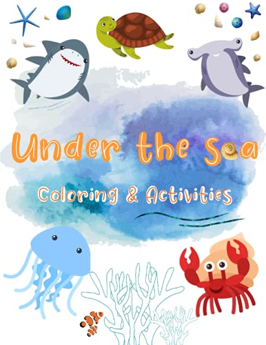 Under the sea coloring and activities fun. 2 in 1 with fine motor ...