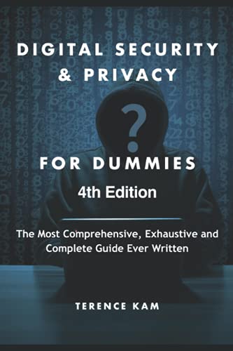 Digital Security & Privacy for Dummies: The Most Comprehensive ...