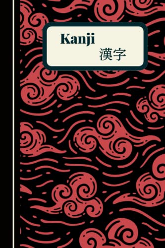 Kanji Notebook: Stylish Soft Cover Kanji Notebook for Exercise by ...