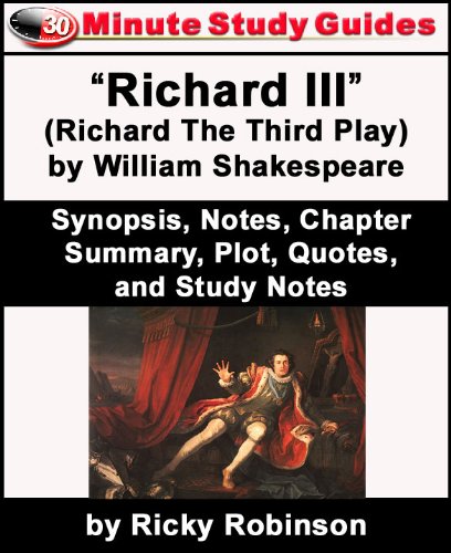30-Minute Study Guide: "Richard III" (Richard The Third Play) by ...